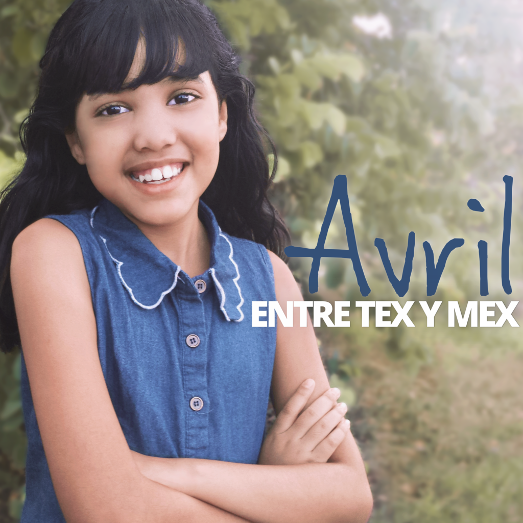 New Single: "Entre Tex y Mex" Available Now! - Avril Godoy
